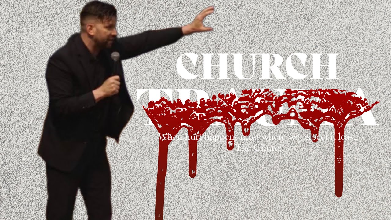 Church Trauma Part 5 - YouTube
