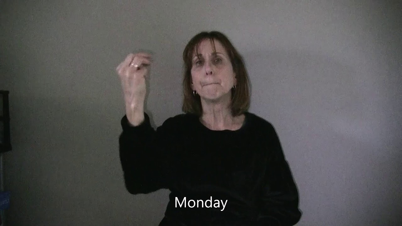 ASL 1 Unit 6 Sign for "Monday" including fingerspelling - YouTube