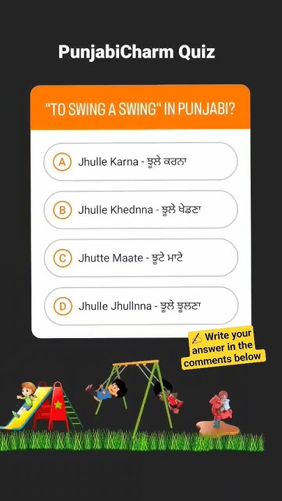 PunjabiCharm Quiz - What does "Swing A Swing" means in Punjabi? # ...