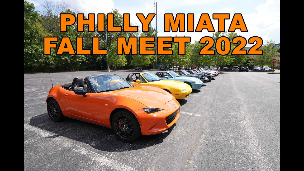 💥 Philly Miata Fall Meet - SEPT 2022 - www.PhillyMiata.com 💥 - YouTube