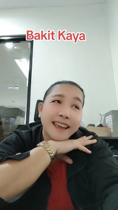 Bakit kaya - YouTube