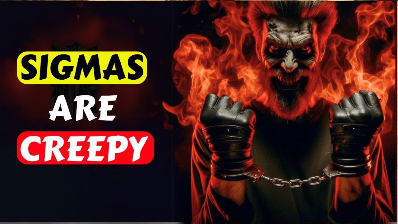 10 Creepy Things Sigma Males Do Without Realizing It - YouTube