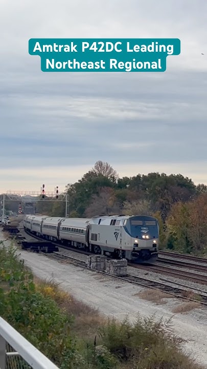 Amtrak P42DC Leading Northeast Regional #train - YouTube