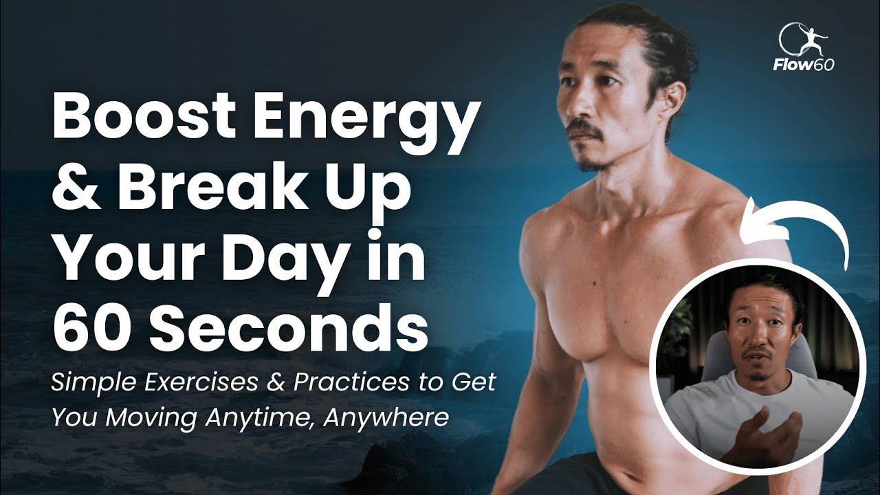 60-Second Energy Boost: Quick Exercises & Practices to Revitalize Your ...