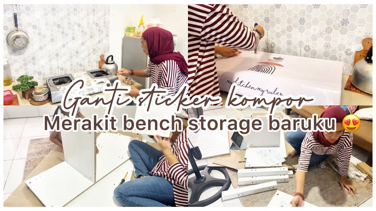 #dailyvlog Ganti sticker kompor rakit bench storage yang baru by Cubic ...