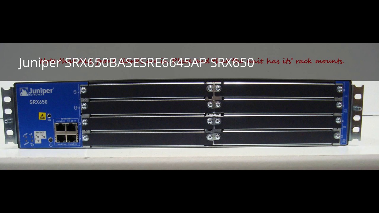 SRX650-BASE-SRE6-645AP | Juniper Networks| SRX650 - YouTube
