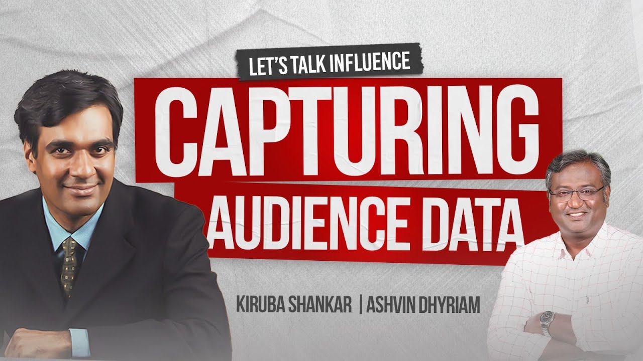 Capturing Audience Data | Kiruba Shankar | Ashvin Dhyriam - YouTube