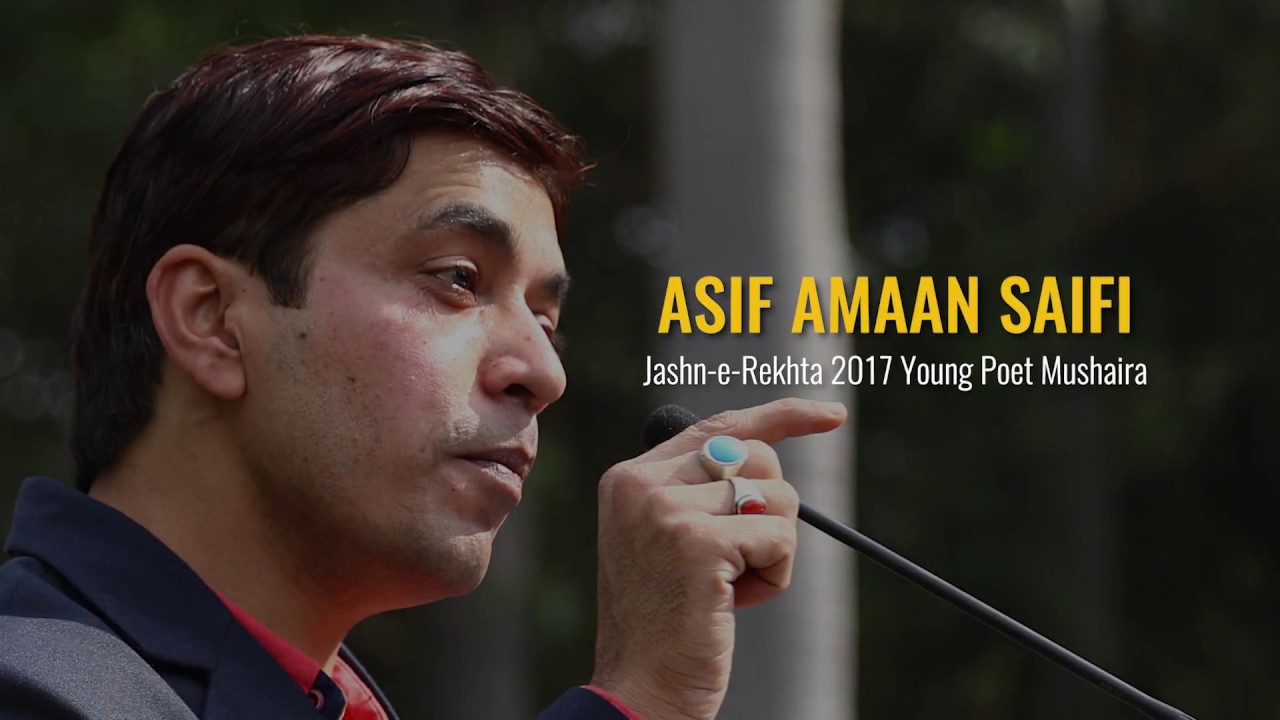 Asif Amaan Saifi | Jashn-e-Rekhta 2017 | Young Poet Mushaira - YouTube