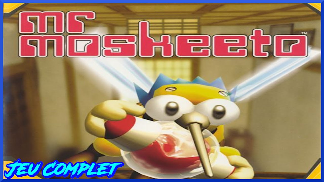 Mr Moskeeto | FR | Jeu Complet | Sans Commentaires | PCSX2 | PC - YouTube