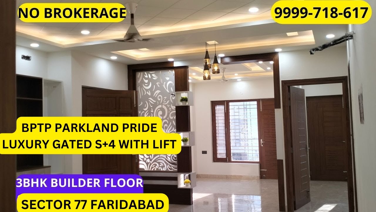 BPTP Parklands Pride | 3bhk Luxury Builder Floor Gated society | Sector 77 Faridabad - YouTube
