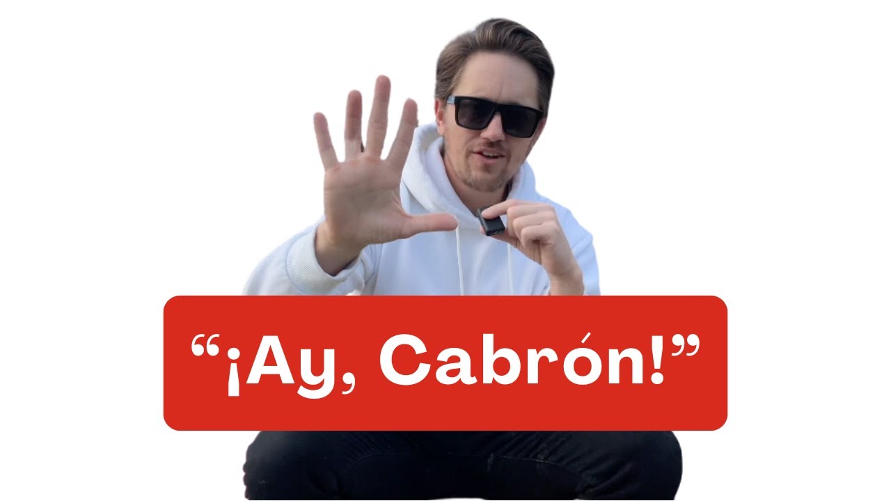 The 5 Main Ways to Use "Cabrón" in Spanish | Learn Mexican Spanish ...