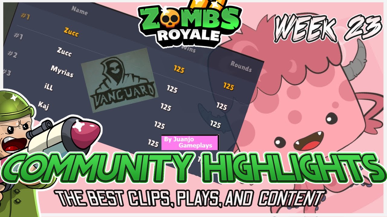Community Highlights Wk 23 | Zombs Royale - YouTube