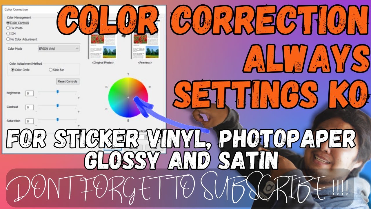 PIGMENT INK COLOR CORRECTION SETTINGS FOR VINYL STICKERS, PHOTO PAPER ...