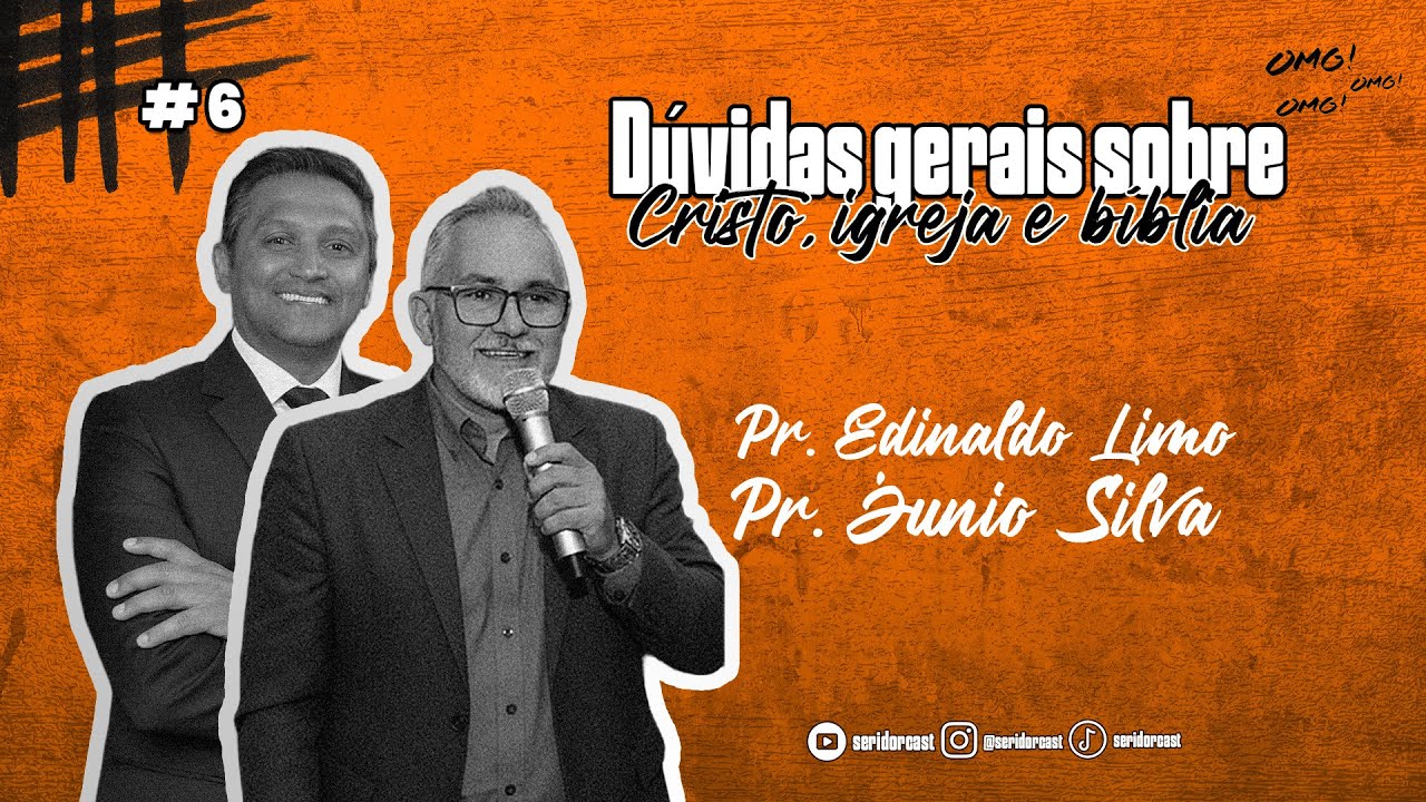Seridó Cast - Pr. Junior Silva, Pr. Evaldo Gomes e Pr. Erinaldo Lino #6 ...