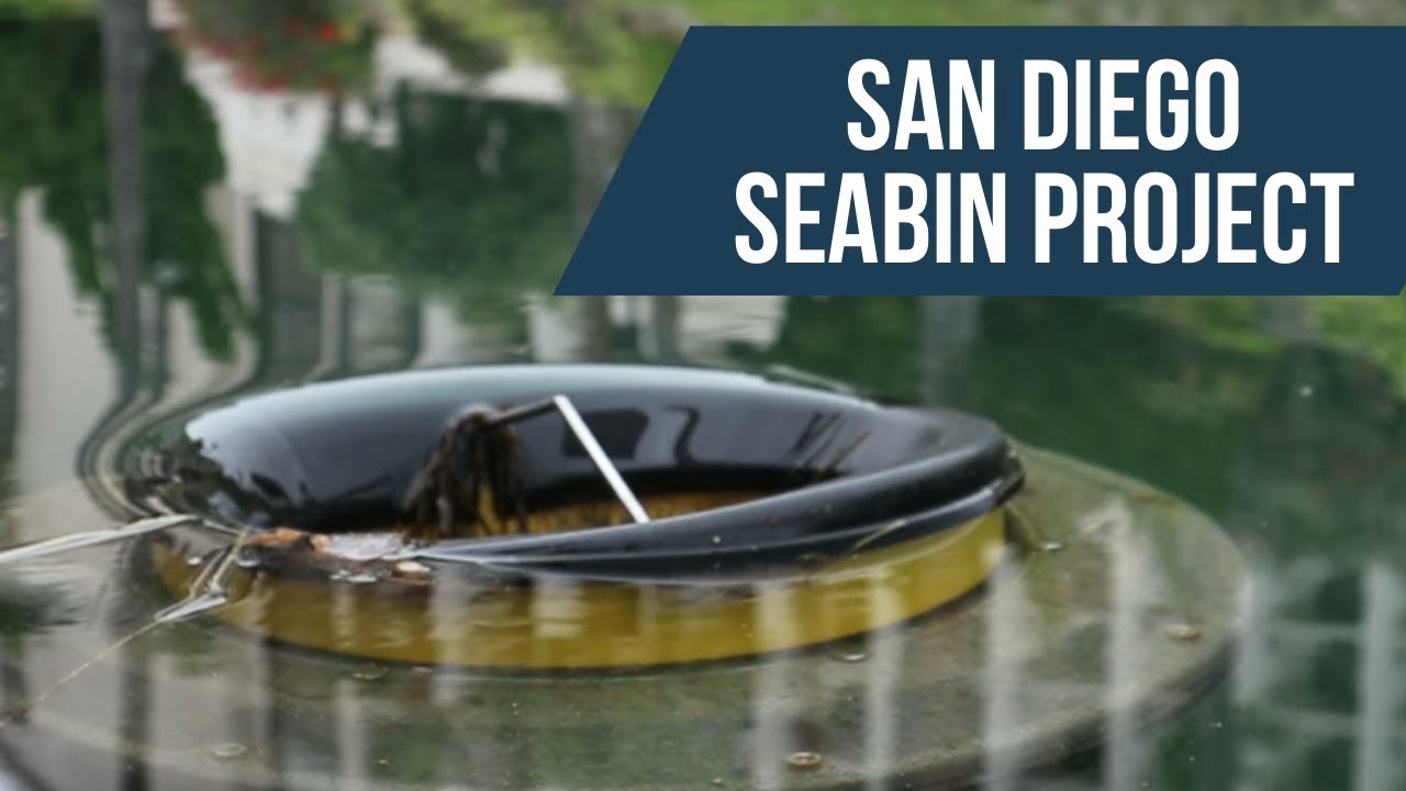 San Diego SeaBin Project - YouTube