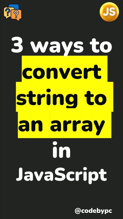 3 ways to convert string to an array in JavaScript #shorts #javascript @pinkvilla - YouTube