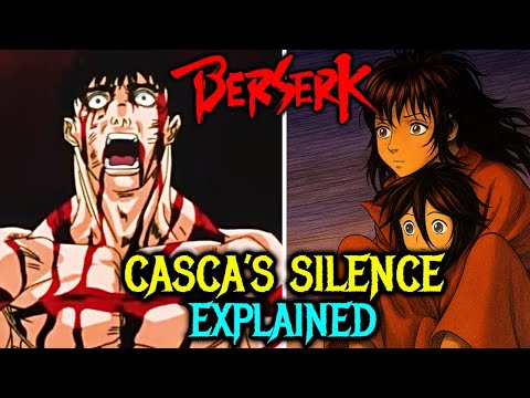 The Tragedy of Casca's Silence from Berserk – Explored