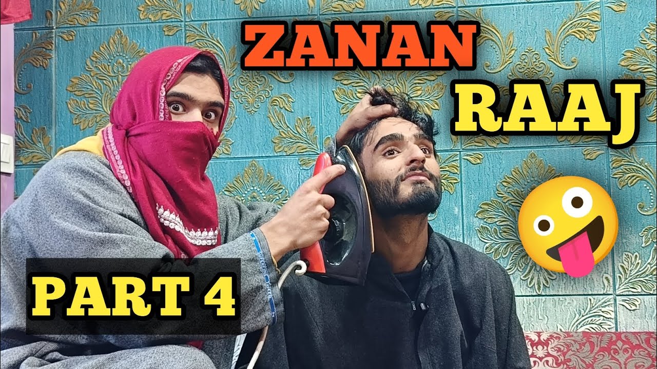Zanan Raaj Part 4 Kashmiri funny drama #kashmiridrama - YouTube