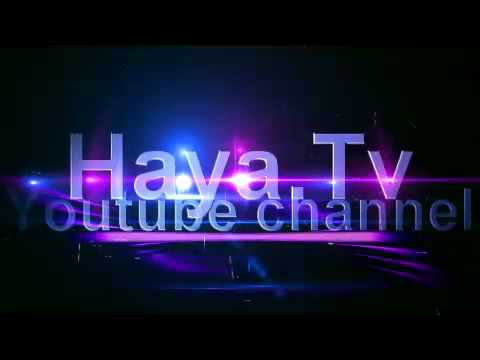 Haya.Tv Openning
