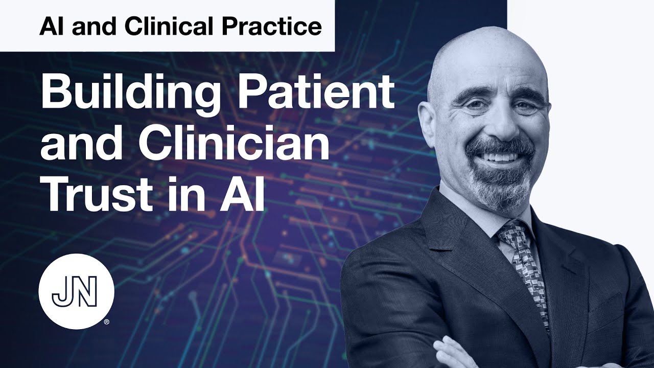 AI and Clinical Practice—Building Patient and Clinician Trust in a ...