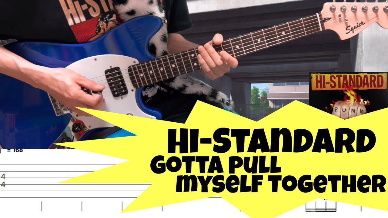 Hi-Standard Gotta pull myself together ギターtab譜 弾いてみた - YouTube