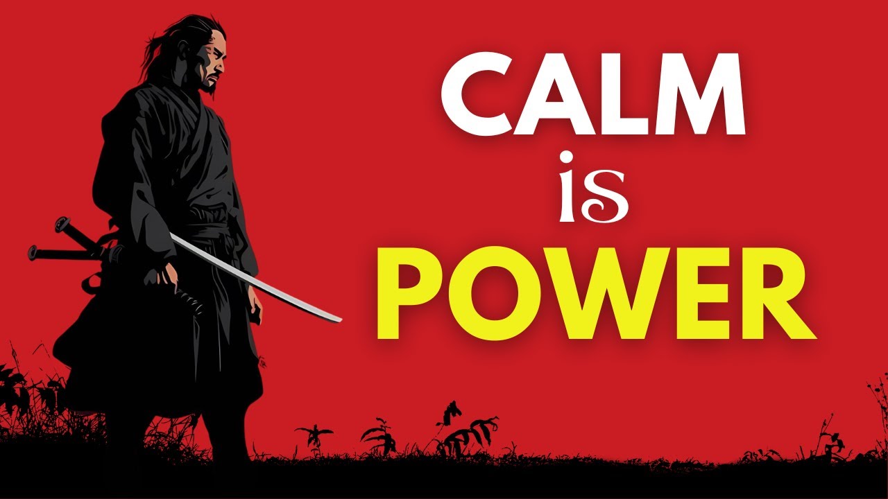 7 Ways to Stay Calm When Life Gets Tough | Miyamoto Musashi - YouTube
