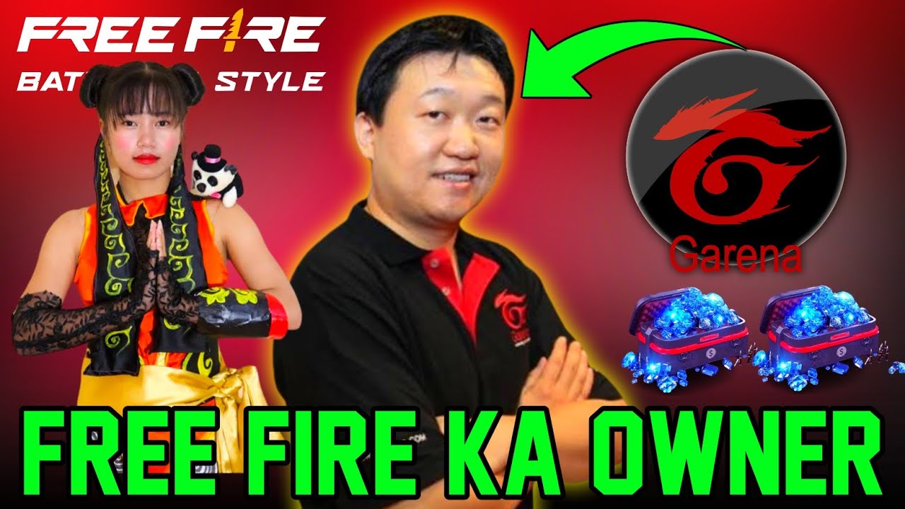 Free Fire Ka Owner Kon Ha Garena Free Fire Ka malik Kon Ha - YouTube