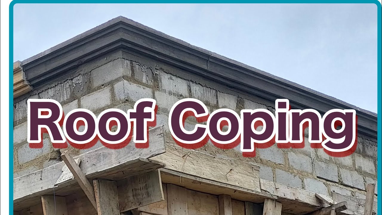 Roof Coping, Wood Installation || Building A House In Ghana || Episode ...