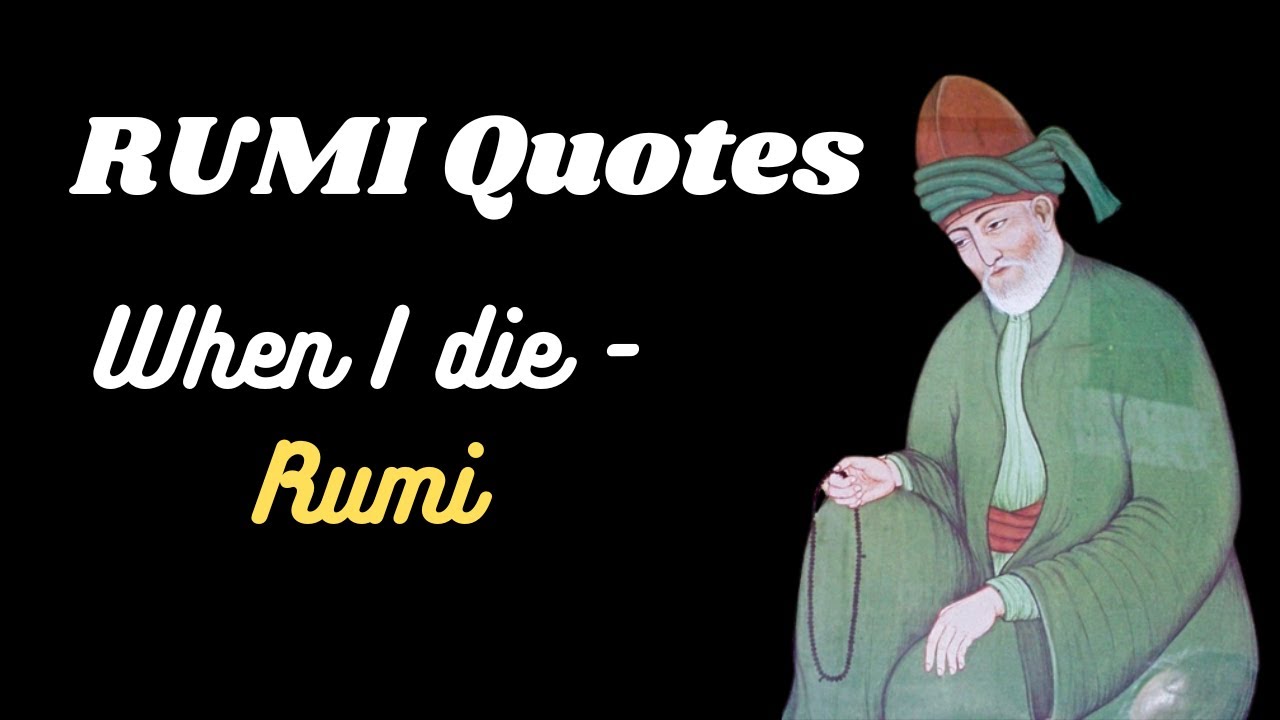 Best Rumi Quotes on Life |Rumi Quotes |Wise Quotes by Rumi about Life ...
