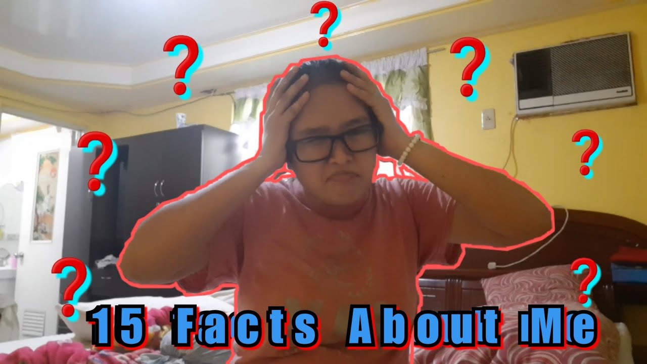 15 FACTS ABOUT ME | PART 2 | CLEAR NA YAN | JTDV - YouTube