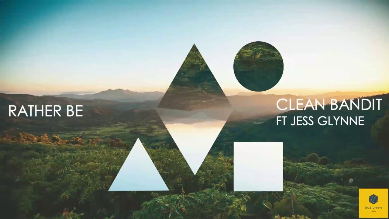 Rather Be Clean Bandit Album Cover