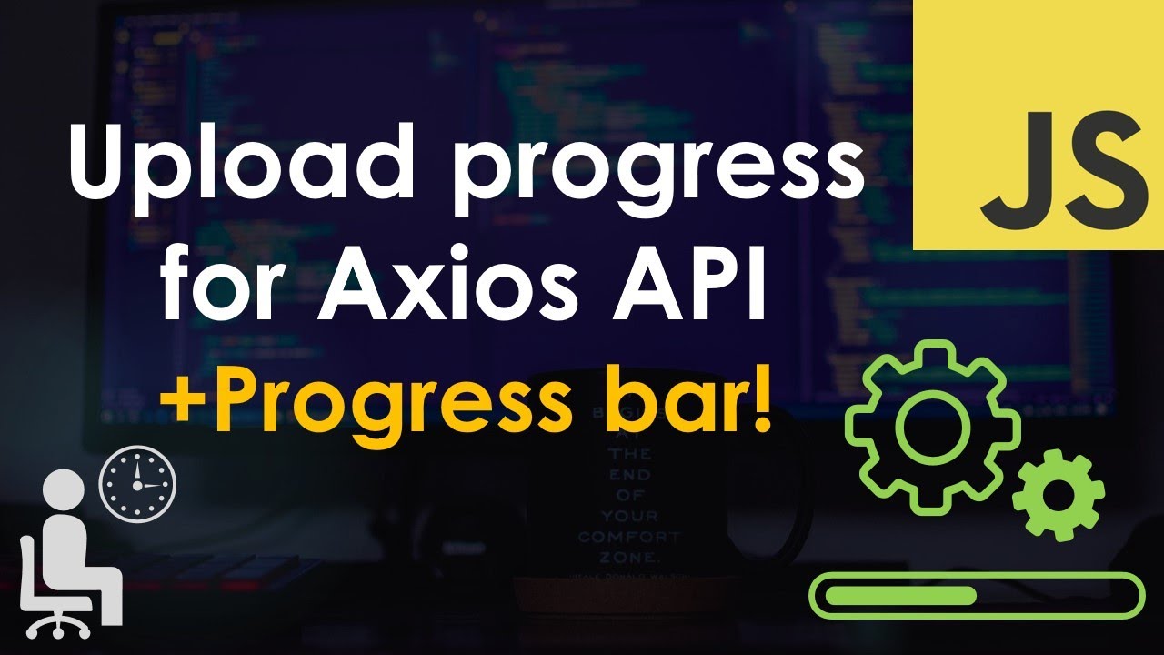 Axios Upload Progress With Progress Bar Tutorial Youtube 3556