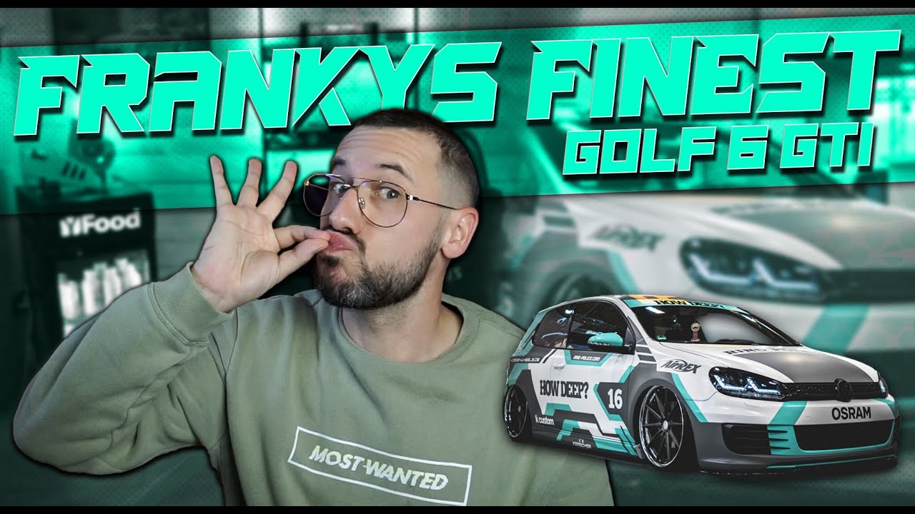 HOWDEEP // FRANKY'S FINEST - VW GOLF 6 GTI - YouTube