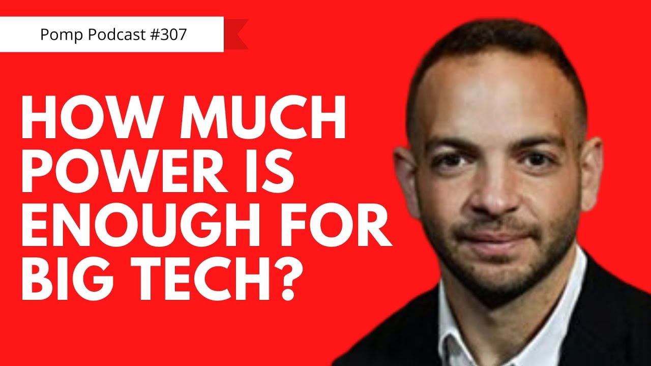 Pomp Podcast #307: Alex Kantrowitz On Big Tech's Role In Society - YouTube