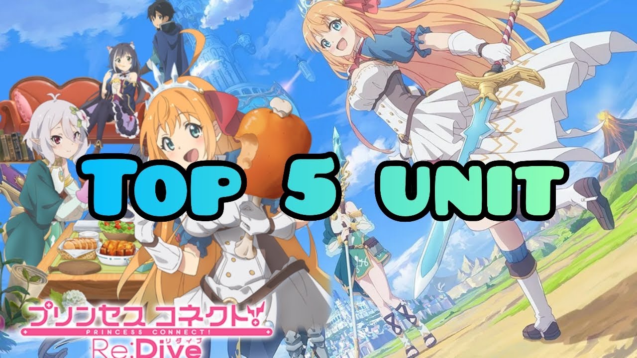 Princess Connect! Re:Drive Global | Top 5 Units [Tier List] - YouTube