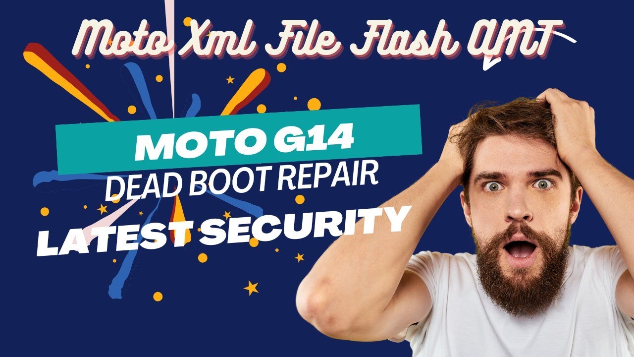 Motorola Moto G14 Dead Boot Repair Security Patch 2024-08-05 XML ...