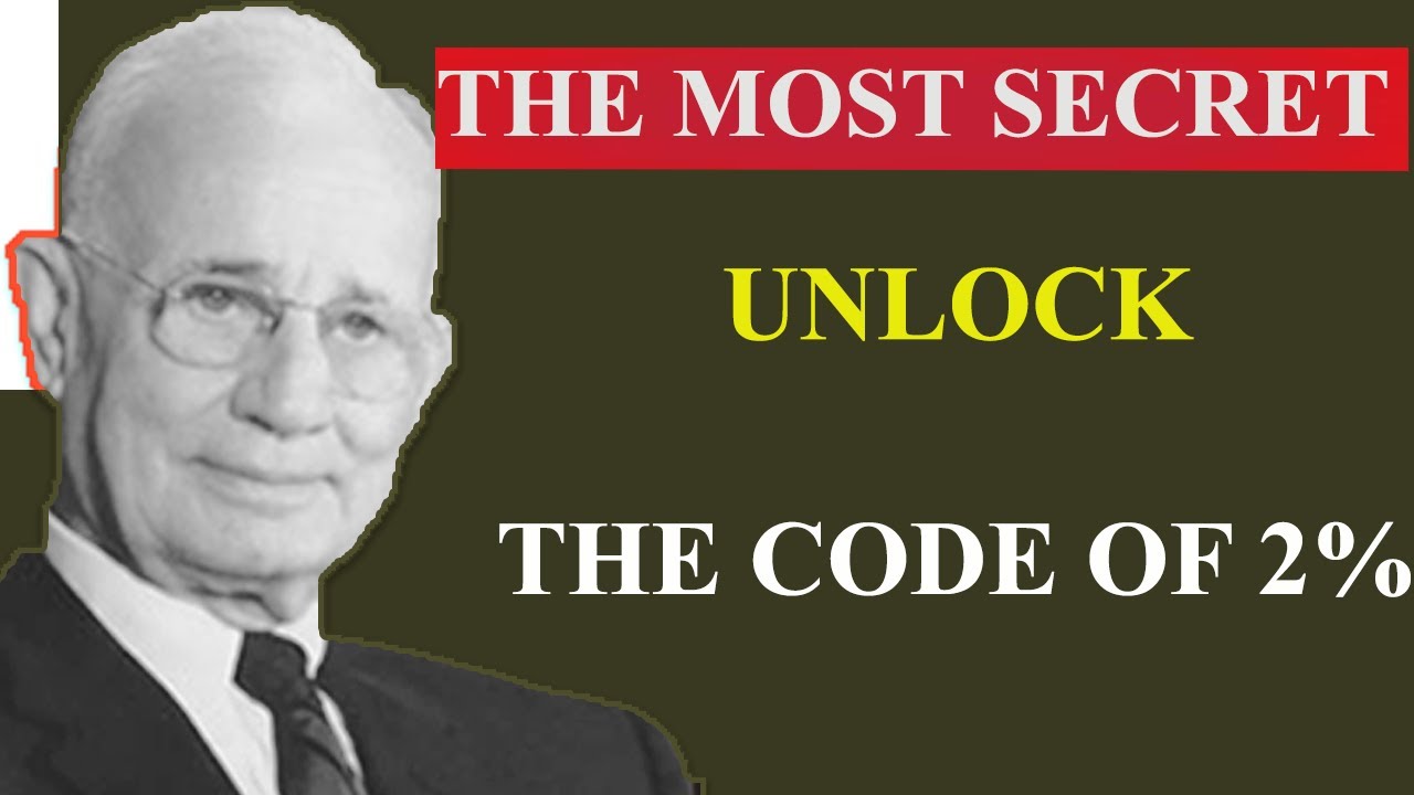 the most secret speech unlock the code of 2%|Napoleon Hill - YouTube