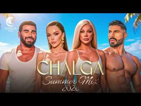 CHALGA SUMMER MIX 2026 🔥 Azis, Emanuela, Galena, Fiki | ЧАЛГА СЪМЪР МИКС 2026