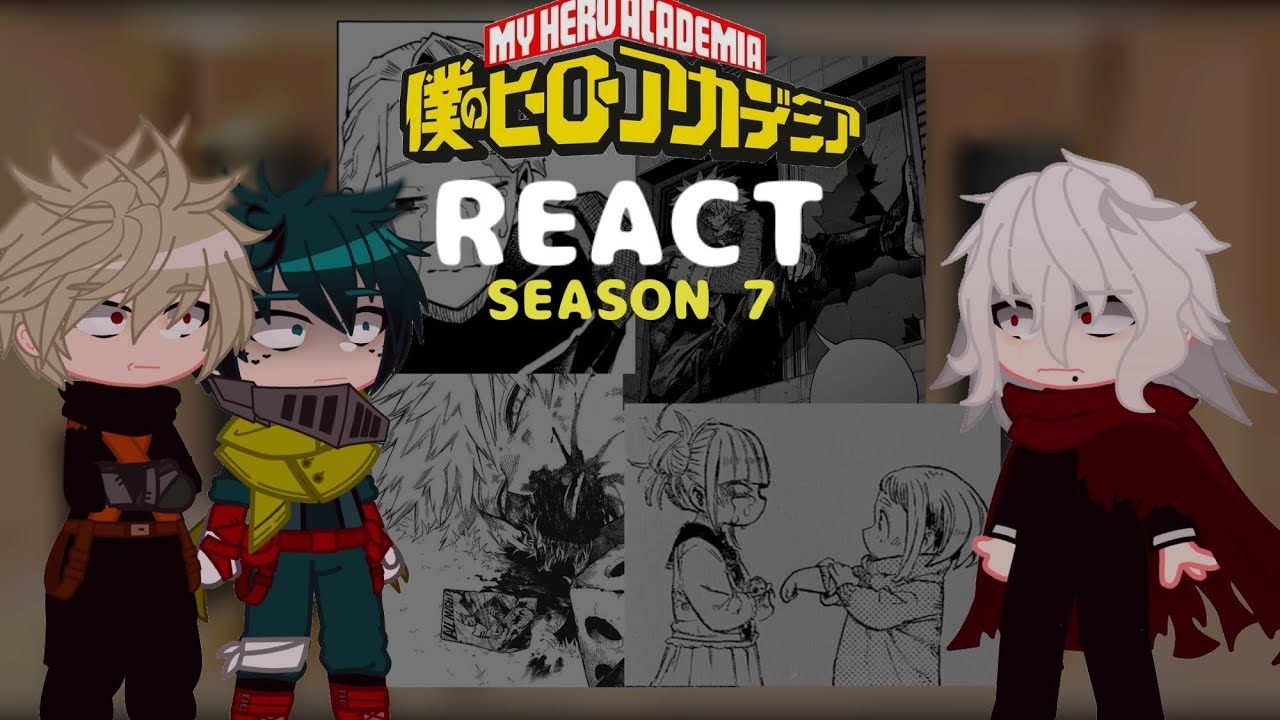 [🇷🇺/🇬🇧] // MHA react to season 7 // Manga Spoilers // - YouTube