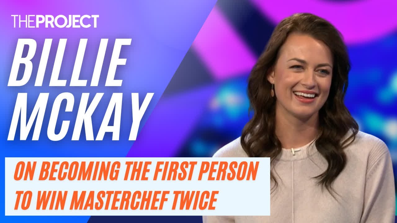 Billie McKay On Becoming The First Person To Win MasterChef Australia ...