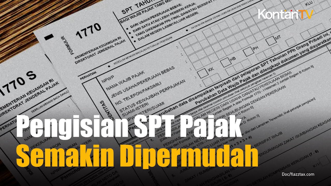 Pengisian SPT Pajak Akan Semakin Dipermudah pada Tahun Depan - YouTube