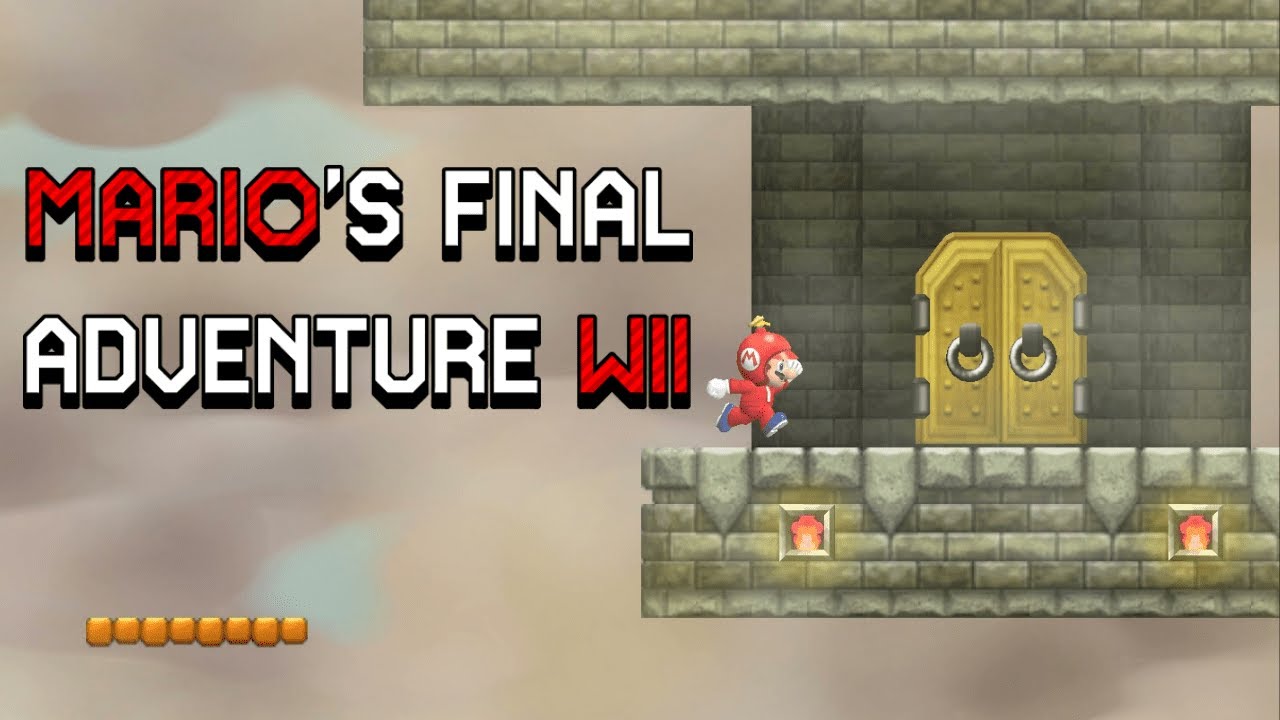 Mario's Final Adventure.Wii #15 Walkthrough 100% - YouTube