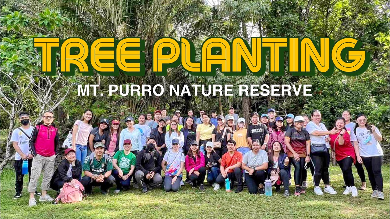 PAGOD VLOG 4 - TREE PLANTING AT MT. PURRO NATURE RESERVE | ANTIPOLO ...