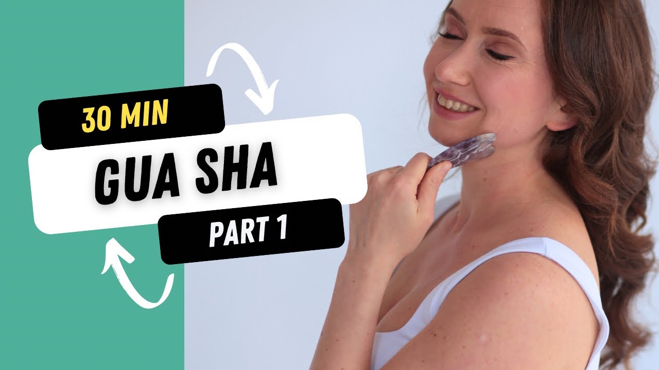 GUA SHA Facial Massage. Part 1 - YouTube