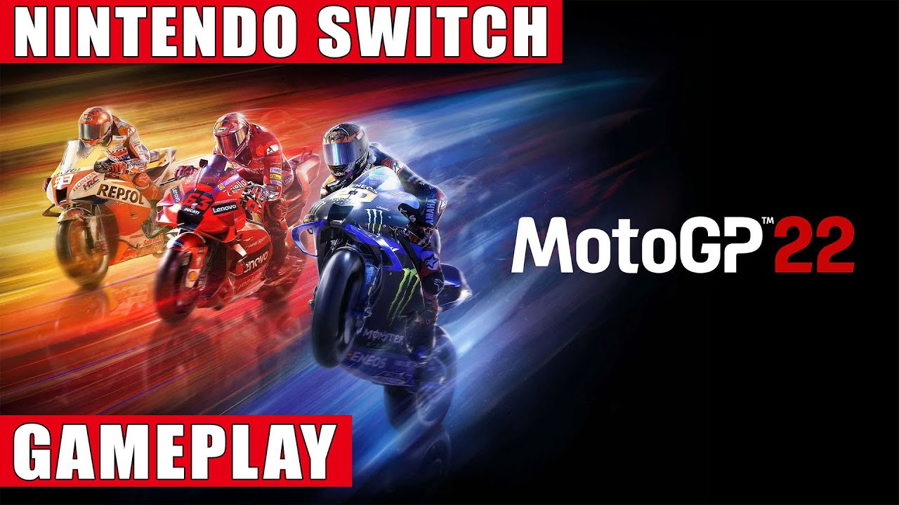 MotoGP 22 Nintendo Switch Gameplay - YouTube