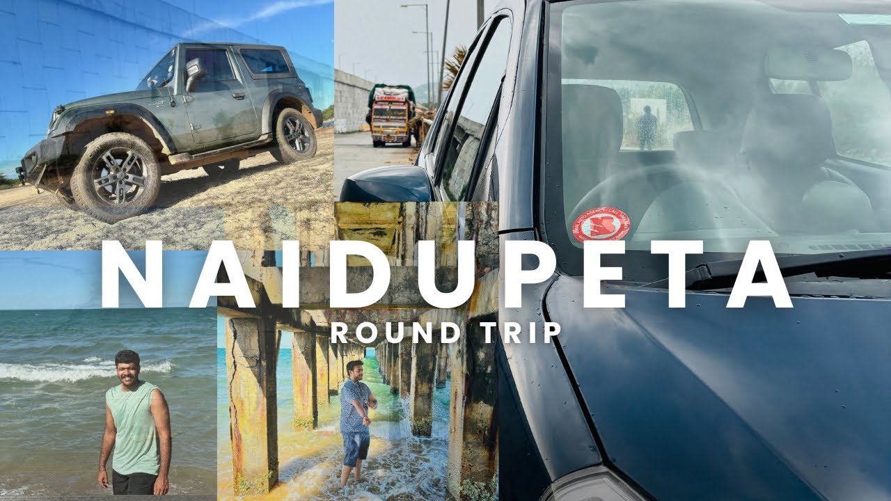 Round Trip to Naidupeta, Andhra Pradesh | Weekend Drive | #drive # ...