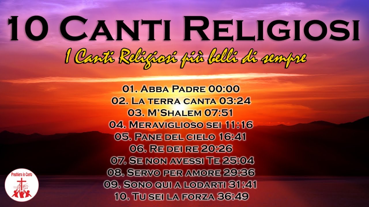 10 Canti Religiosi: I Canti Religiosi più belli di sempre # ...