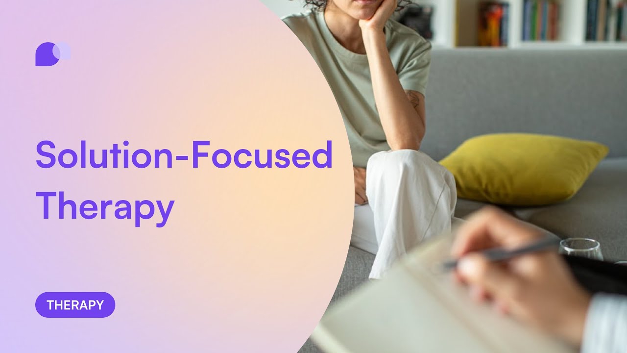 Solution-focused therapy - YouTube