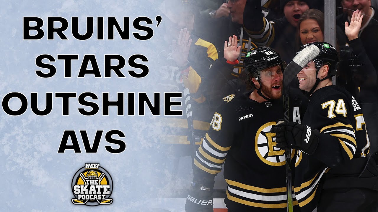 Bruins' Stars Outshine Avs' Star Power in Win | The Skate Pod, Ep. 266 ...