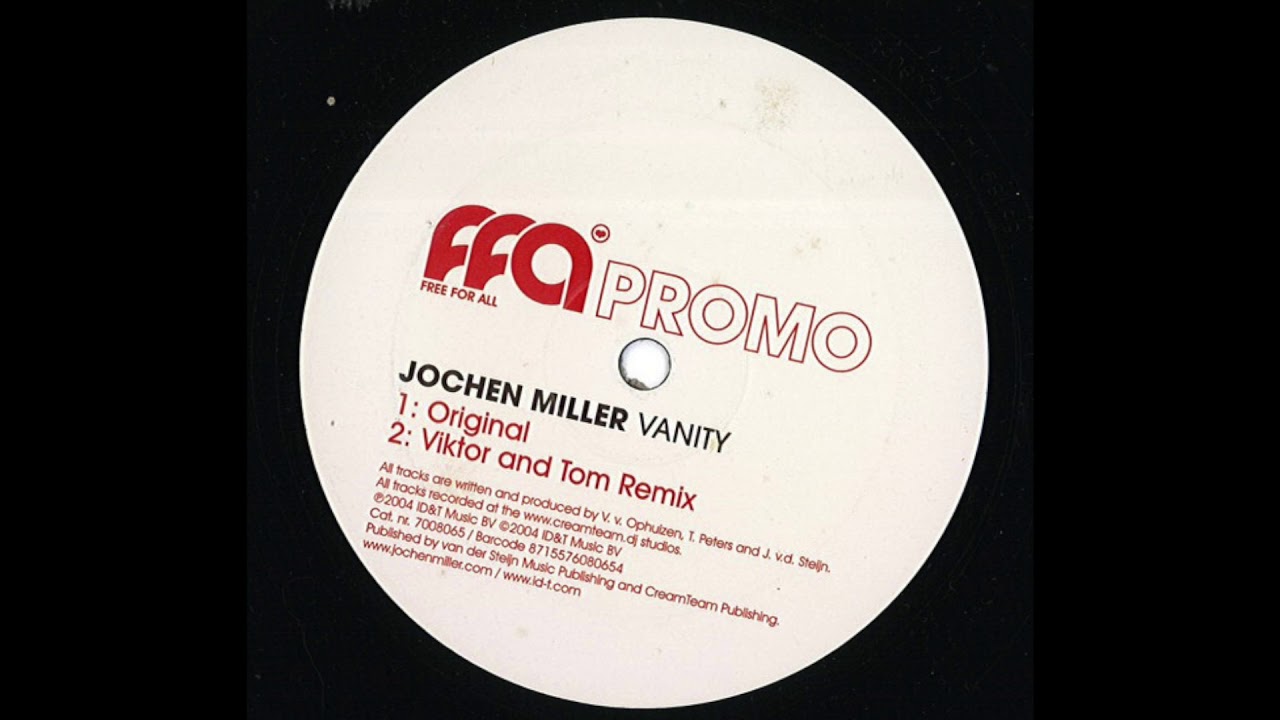 Jochen Miller - Vanity (Original) (2004) - YouTube